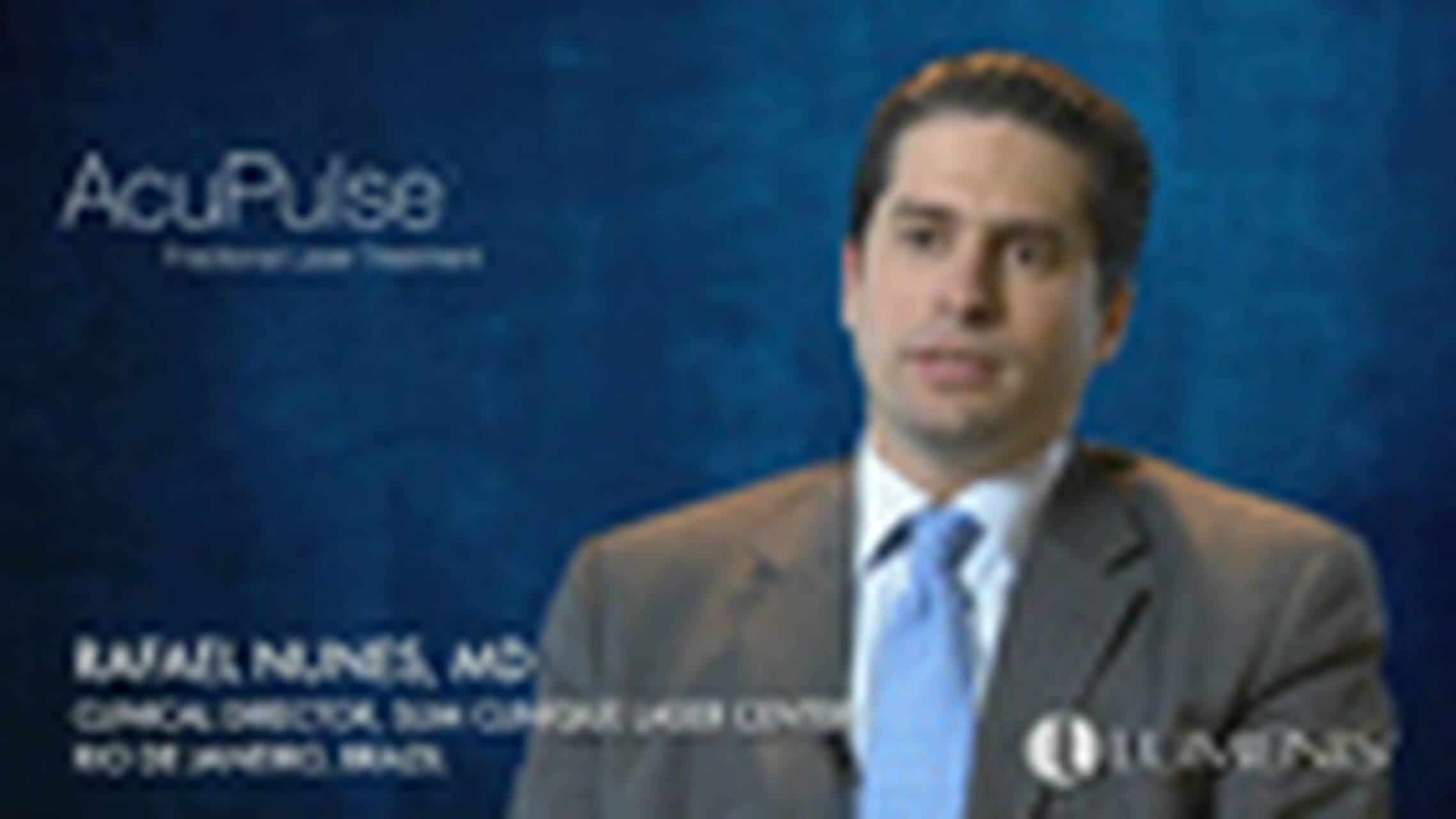 Rafael Nunes, MD on LightSheer Duet and AcuPulse