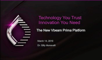 The New Vbeam Prima: One Laser System with Endless Potential