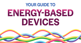 Your Comprehensive Guide to Energy-Based Devices